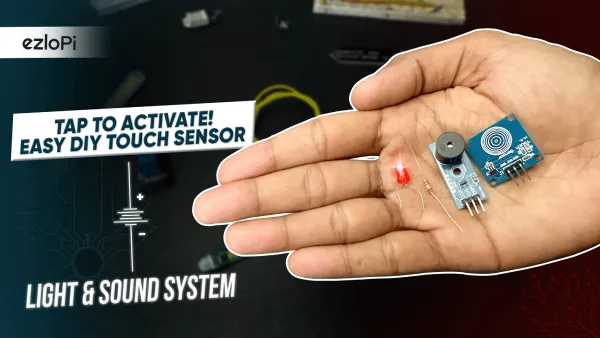 Using touch sensor to control buzzer and LED - EzloPi