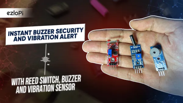 Vibration-sensitive alarm system - EzloPi